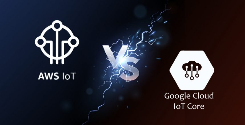 IoT Fight Night: AWS IoT Core Vs Google Cloud IoT Core - NetBurner
